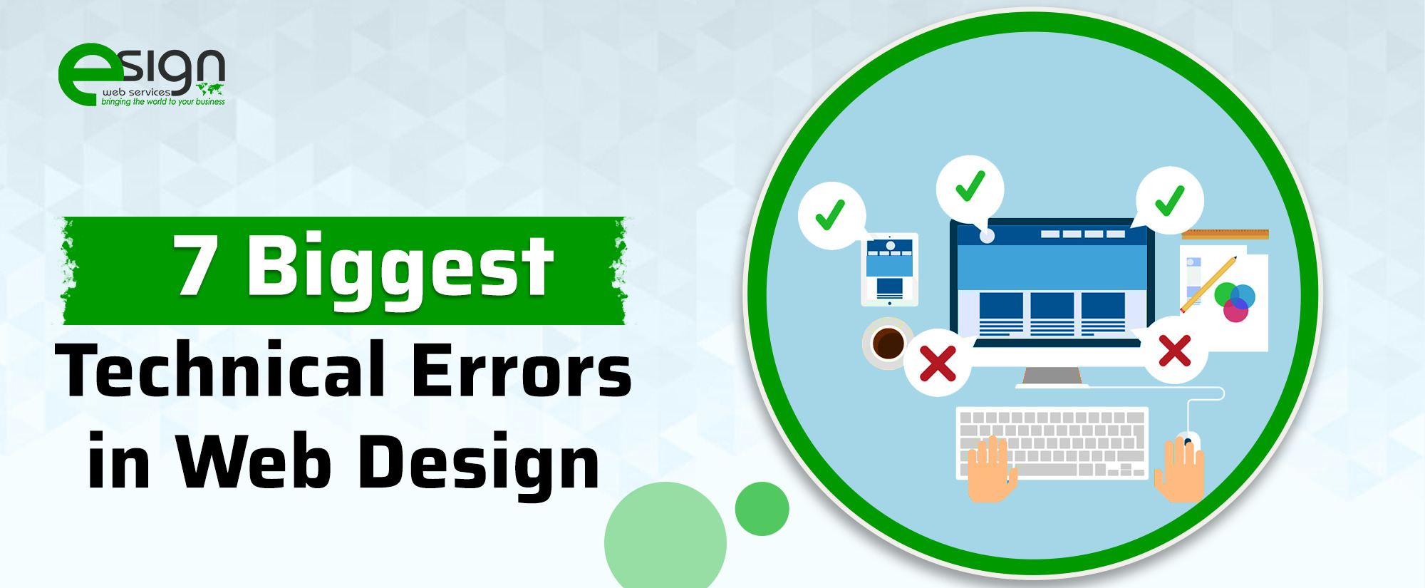 Web Design Guide: 7 Biggest Technical Errors in Website Design