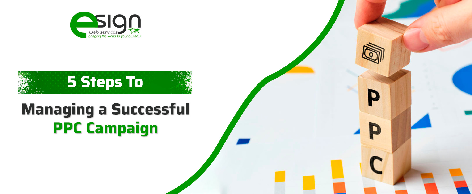 5 Steps to Manage a Successful PPC Campaign For Your Business
