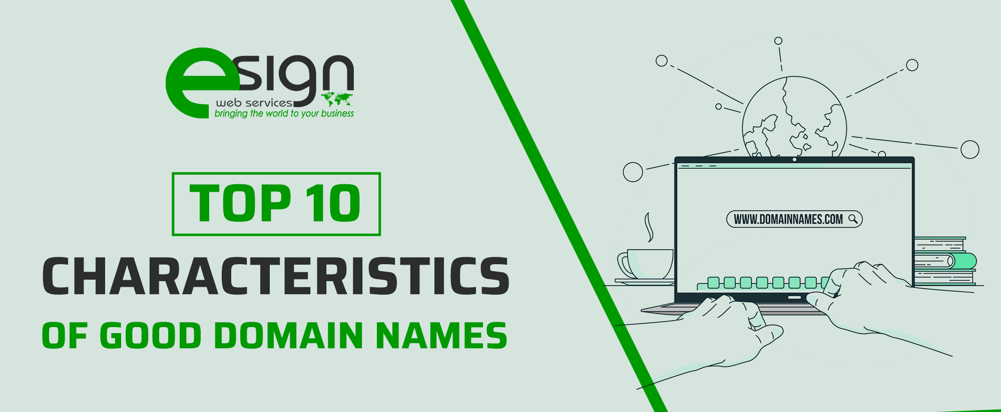 Top 10 Characteristics of Qualitative and Effective Domain Names